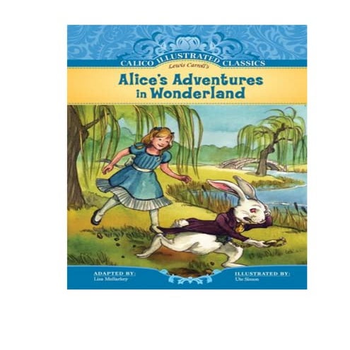 RC#2 - Alices-Adventures-in-Wonderland-By-Lewis-Carroll-Retold-by ...