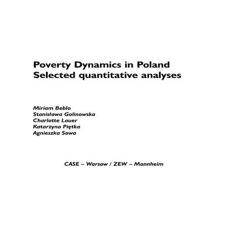CASE Network Report 54 - Poverty Dynamics in Poland. Selected ...