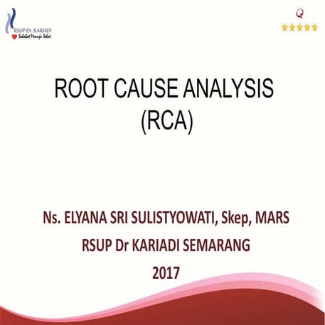 Root cause analysis ( analisa akar masalah ) | PPT