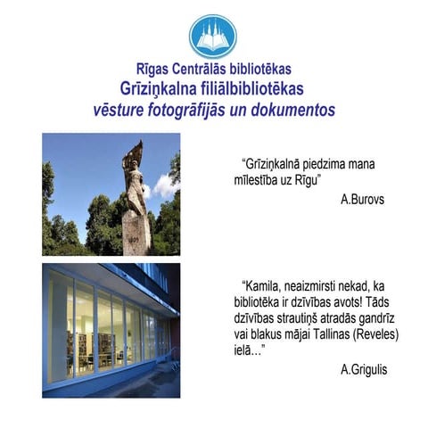 RCB Grīziņkalna bibliotēkas vēsture | PPT