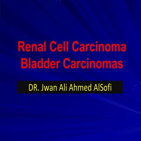 Rcc and bladder cancer | PPT
