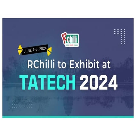 Meet RChilli at TAtech 2024 from June 4- June 6. | PPT