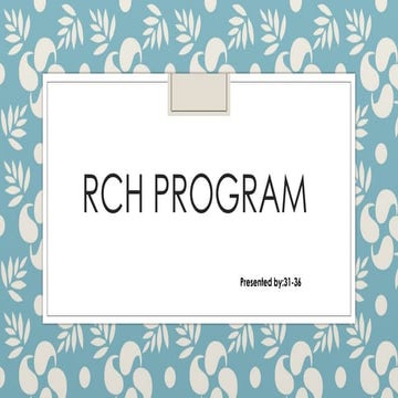 RCH program Community medicine ppt presentation | PPTX