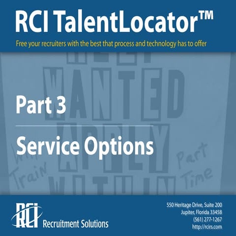 RCI TalentLocator Overview, Part 3 - Service Options | PPT