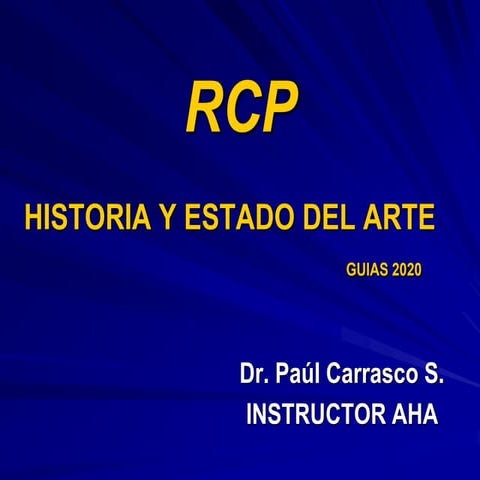RCP EN LA HISTORIA- ÑÑÑÑÑÑÑGUIAS 2020.ppt