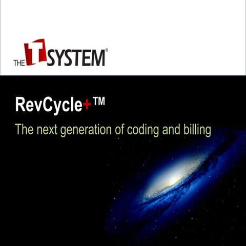 T-System's RevCycle+, the next generation of ED coding & billing. | PPTX