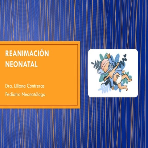 Reanimación cardiopulmonar en neonatal.. | PPTX