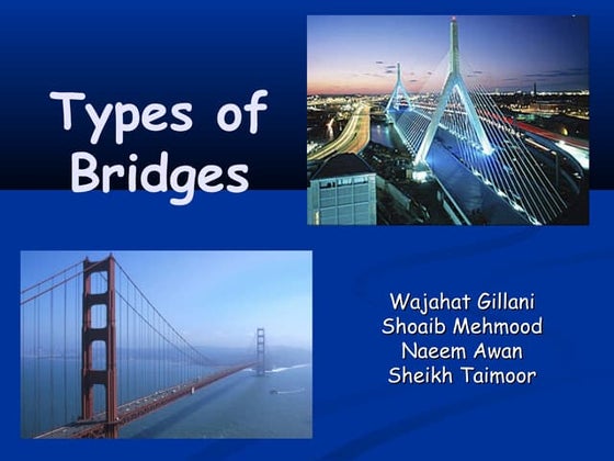 7 types of bridges | PPT | Civil Engineering Industry | Industries