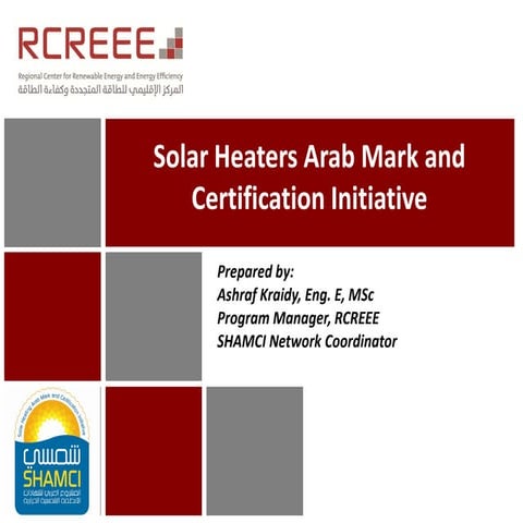 SHAMCI Solar Heater Certification, Ashraf Kraidy, RCREEE | PDF