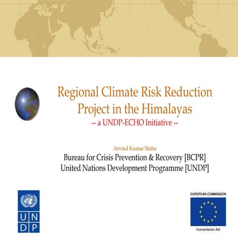 India - Himalaya project - UNDEP-ECHO | PPT