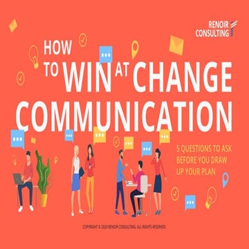How to Win at Change Communication: 5 Questions to Ask Before You Draw ...
