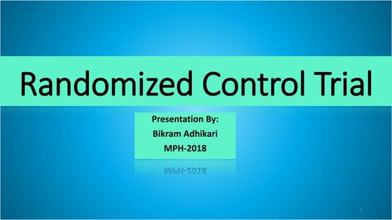 Non randomized controlled trial | PPTX | Medical Health