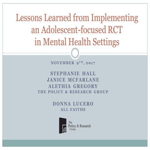 Lessons Learned from Implementing an Adolescent-focused RCT in Mental Health Settings | PDF