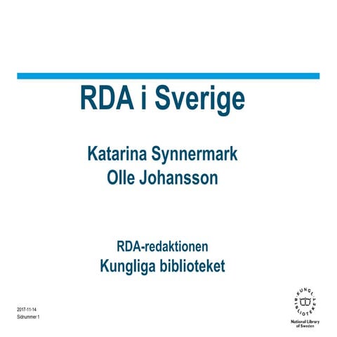 RDA 2: Sverige | PPTX | Databases | Computer Software and Applications