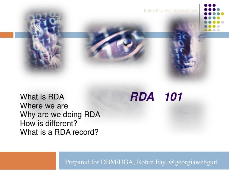 RDA - an updated overview