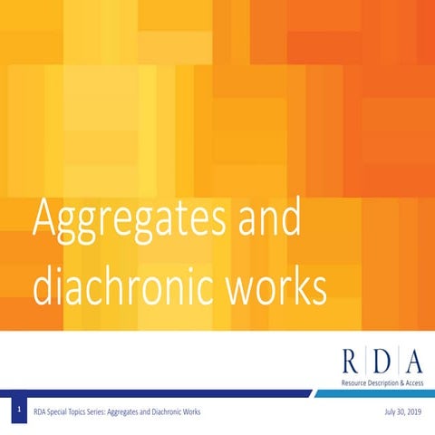 Special Topics: Aggregates and Diachronic Works | PPTX