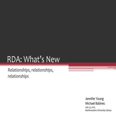 RDA: relationships, relationships, relationships | PPTX