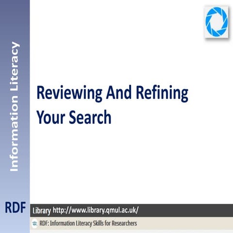 Reviewing and refining the results of your literature search | PPT