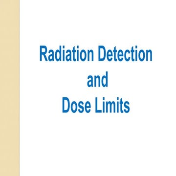 Radiation Detection Dose Limits Power Point Pptx 2974