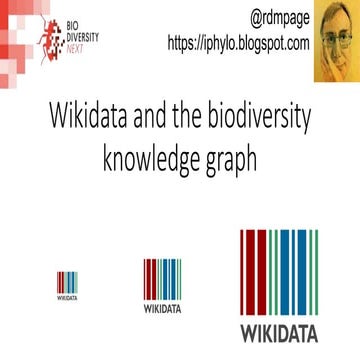Wikidata and the Biodiversity Knowledge Graph | PPTX
