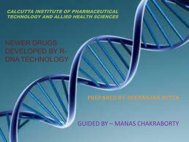 Applications of rdna technology in medicines | PPTX