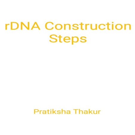 rDNA Construction Steps | PDF