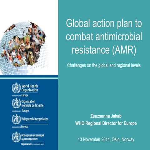 Global action plan to combat antimicrobial resistance (AMR) | PPTX