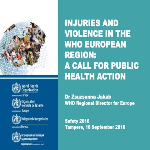 Injuries and violence in Europe: a call for public health action | PPT
