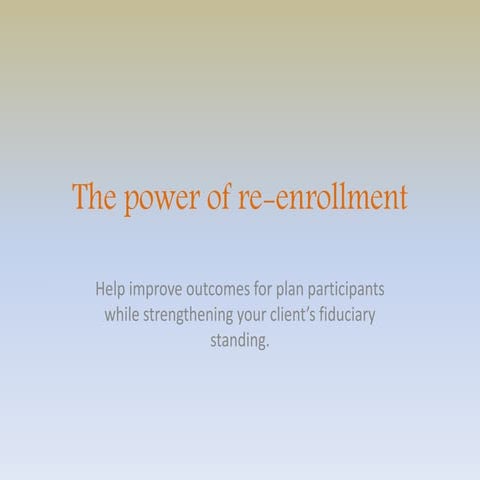 Re enroll - copy | PPTX