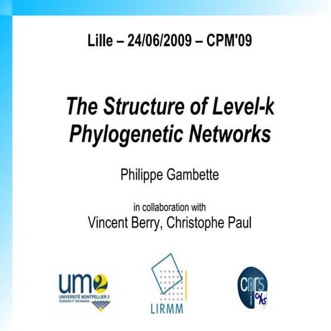 The Structure of Level-k Phylogenetic Networks | PPT | Free Download