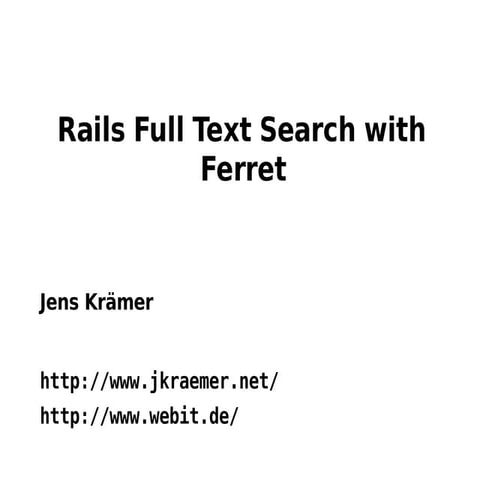 Ferret A Ruby Search Engine | PDF