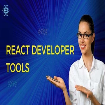 Best React Developer Tools In 2022 Ppt