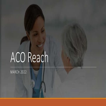 ACO REACH Model | PPTX