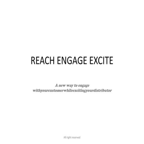 Reach engage excite, 3 word to change your CPG campaign | PPTX ...