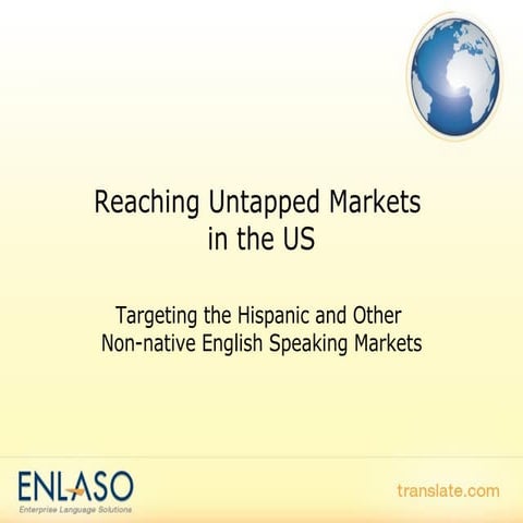 Reaching Untapped Markets | PPT