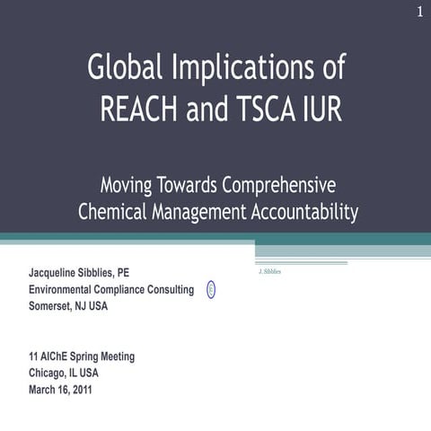 Global Implications of REACH and TSCA IUR | PPT