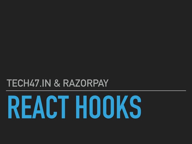 Reactjs Hooks Feb 23rd Meetup Ppt