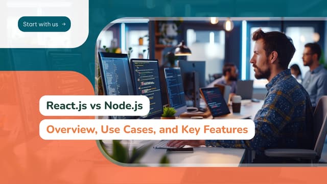 Reactjs Vs Nodejs Overview Use Cases And Key Features Ppt