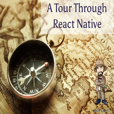 A First Tour Through React Native | PDF | Web Development | Internet