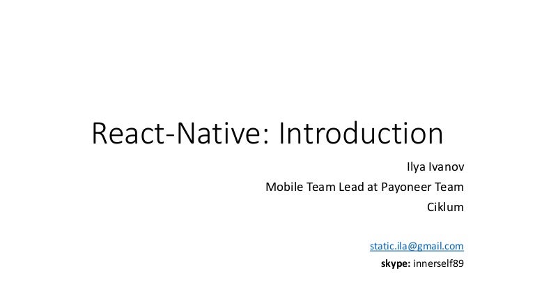 React Native: Introduction React Native: Introduction