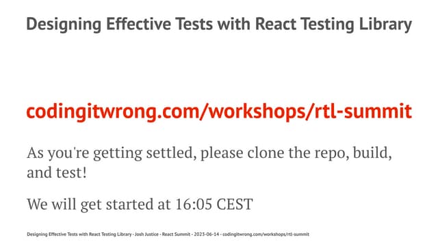 Designing Effective Tests with React Testing Library - React Summit ... Designing Effective Tests with React Testing Library - React Summit ...