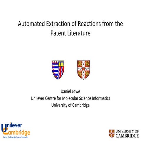 Automated Extraction of Reactions from the Patent Literature | PPTX