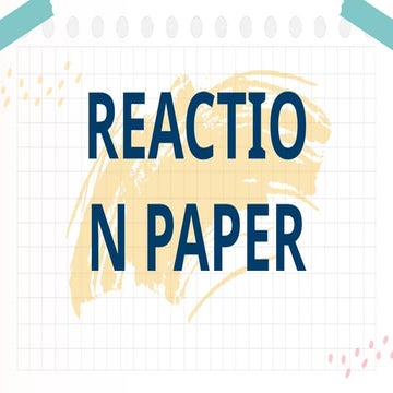 REACTION PAPER powerpoint presentation t | PPTX