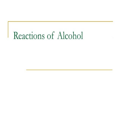 Reactions of alcohol | PPT
