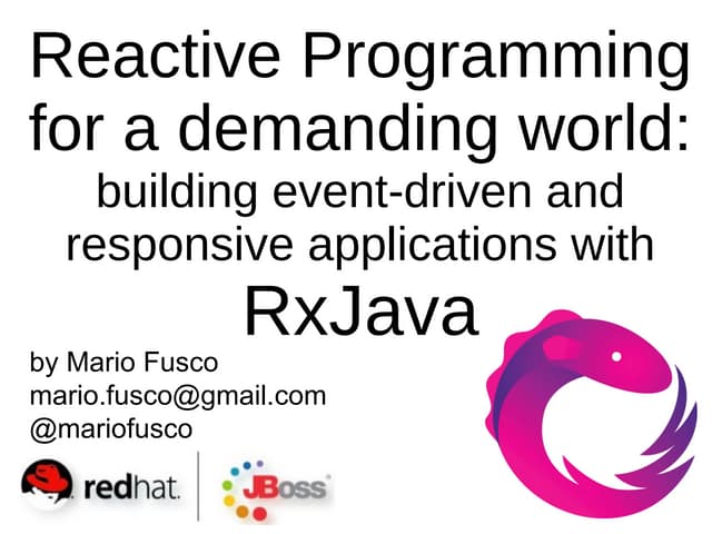 Reactive Programming For A Demanding World Building Event Driven And Responsive Applications