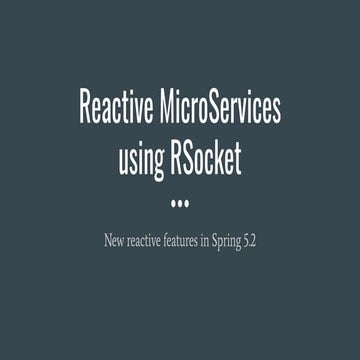 Reactive Micro Services Using Rsocket Pdf