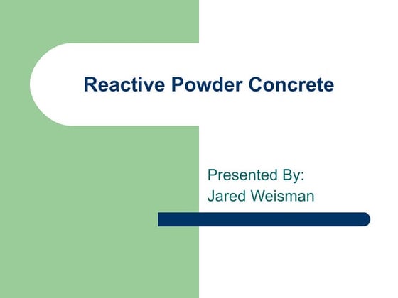 Reactive Powder Concrete2 | PPT