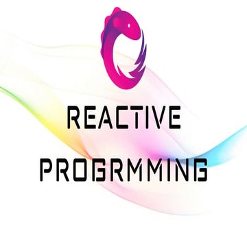 Reactive Programming Ppt 