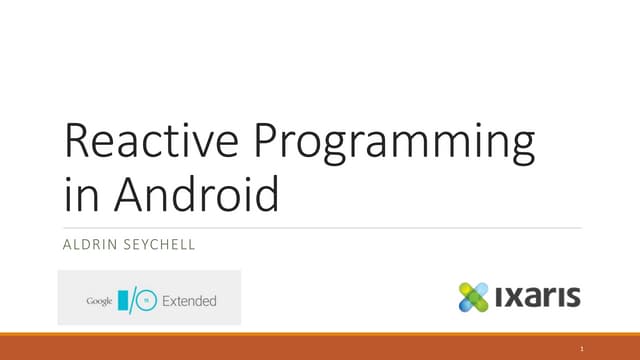 Reactive Programming In Android Ppt