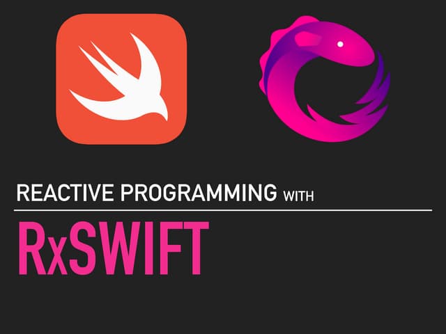 Reactive Programming With Rxswift Ppt 9493